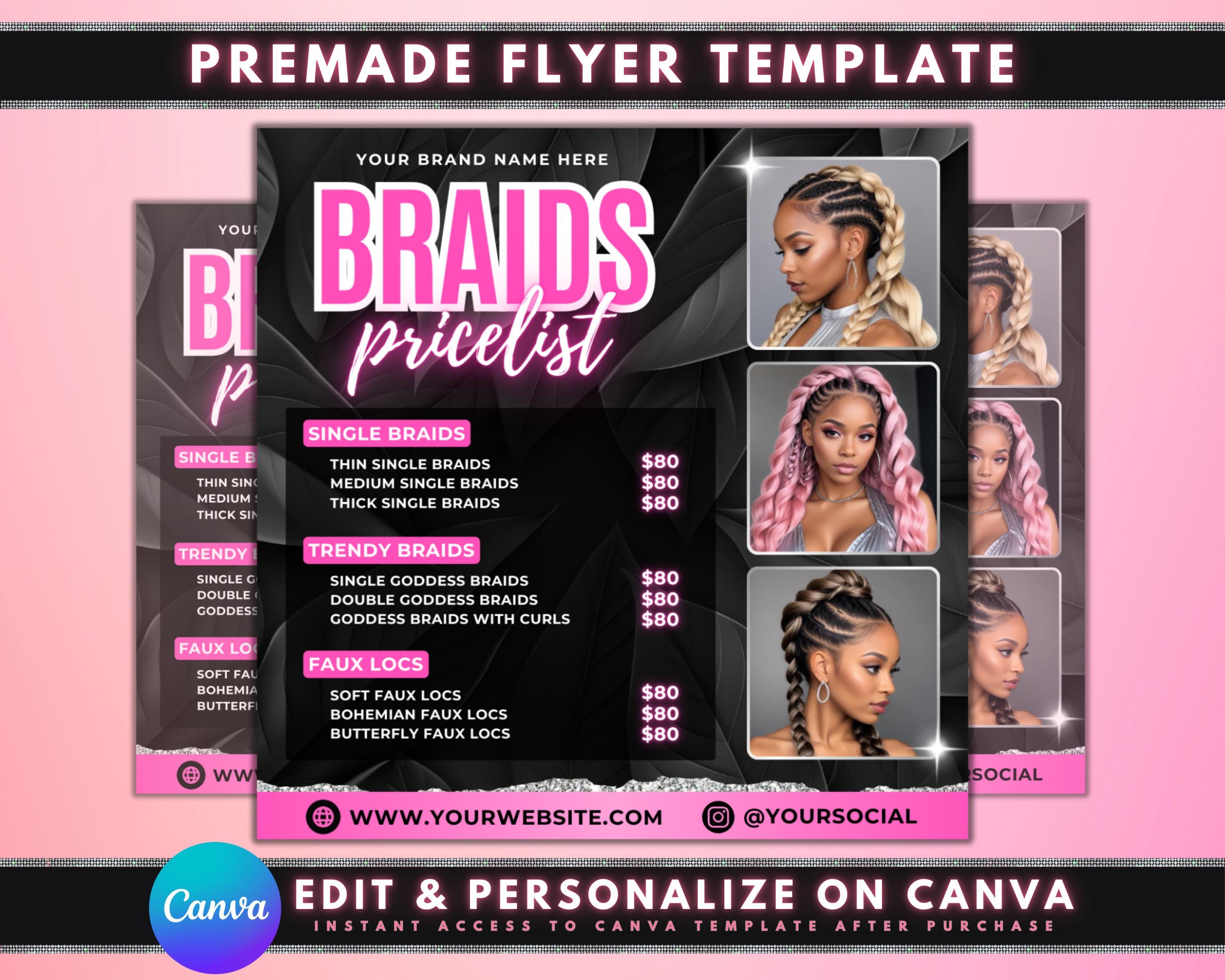 Braids Pricelist Flyer, DIY Flyer Template Design, Hair Braiding Price ...